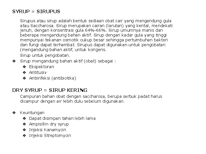 BENTUK SEDIAAN OBAT CAIR dr Haryanto Husein MS