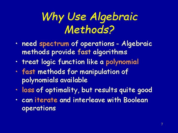 Outline Division is central in many operations What