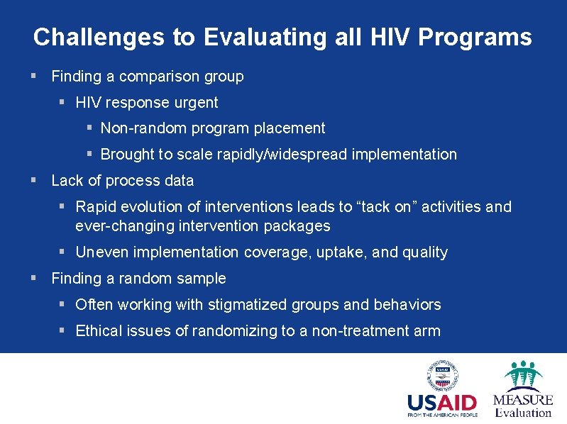 Monitoring and Evaluation of HIVAIDS Programs MEASURE Evaluation