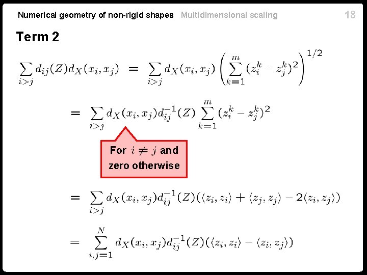 Numerical geometry of nonrigid shapes Multidimensional scaling 1