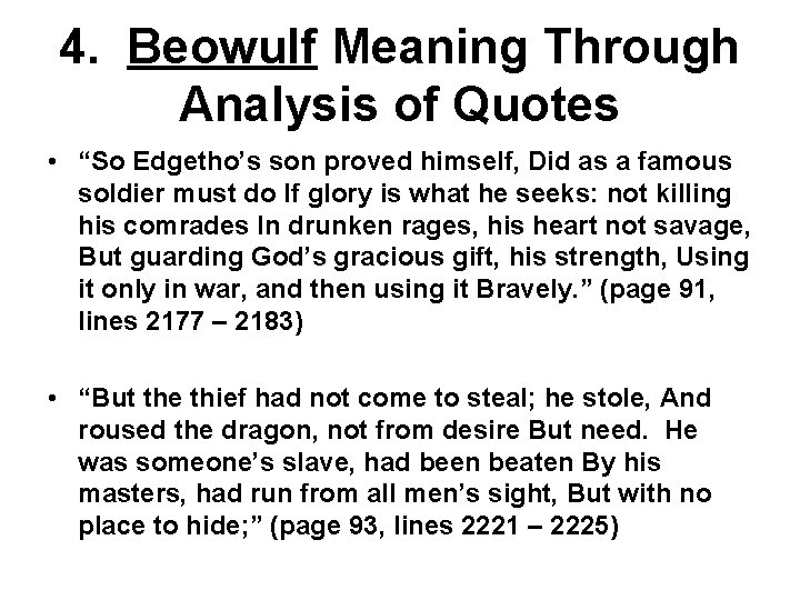 Beowulf Themes 1 The Importance of Establishing an