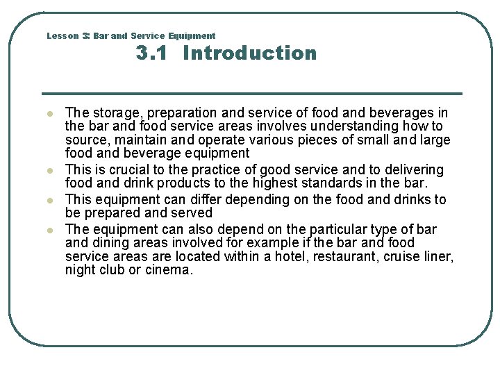 Lesson 3 Bar and Service Equipment Sourcing maintenance