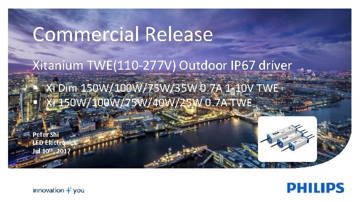 Commercial Release Xitanium TWE110 277 V Outdoor IP