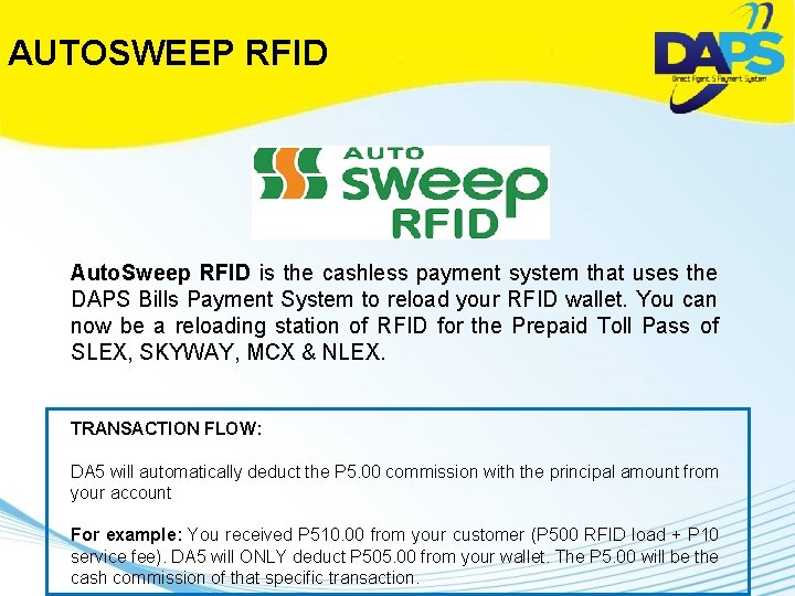 Other Services PRODUCTS Before processing the transactions FLA