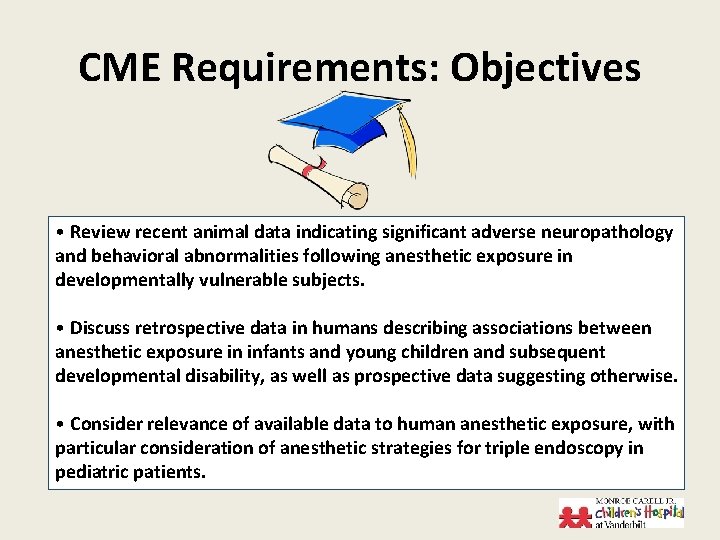 Anesthetic Strategies for Triple Endoscopy 4 th Annual