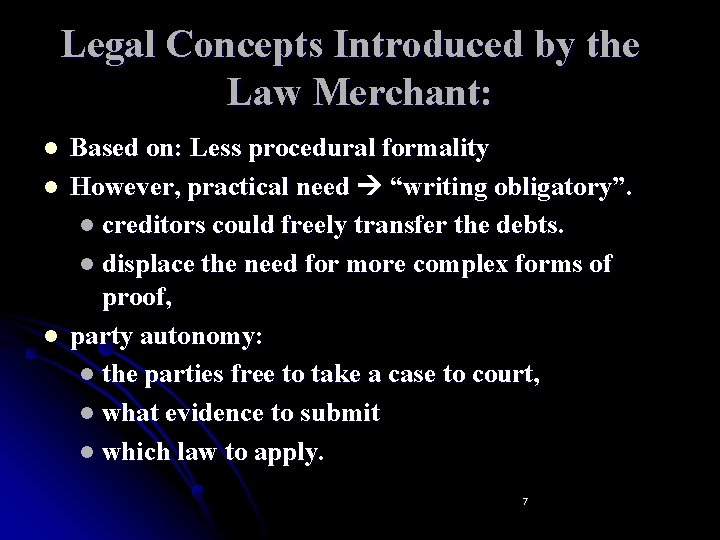 Chapter One Understanding Commercial Law 1 Law Merchant