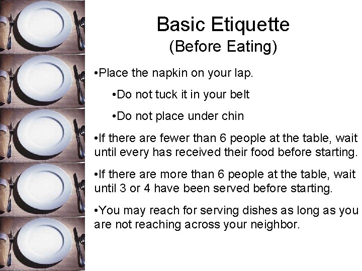 Service Etiquette Foods and Nutrition Chapter 10 Table