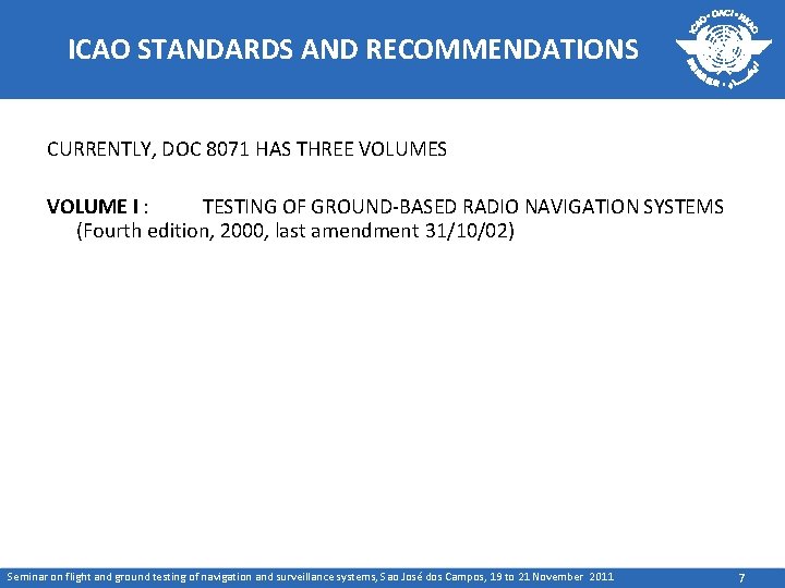 International Civil Aviation Organization SESSION 2 TESTING OF