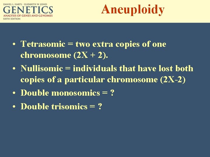 Chapter 8 Human Karyotypes and Chromosome Behavior Changes