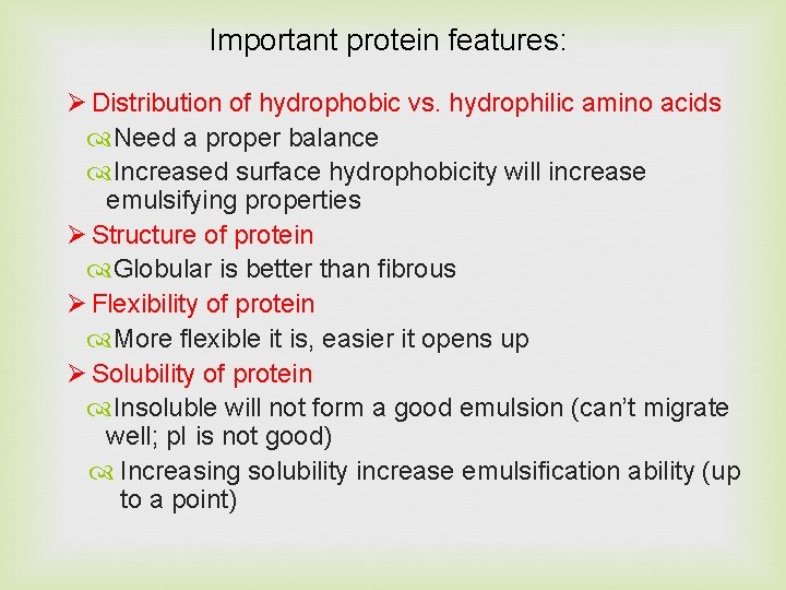 Lecture 4 Functional properties of proteins The properties