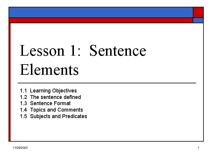 Lesson 1 Sentence Elements 1 1 1 2