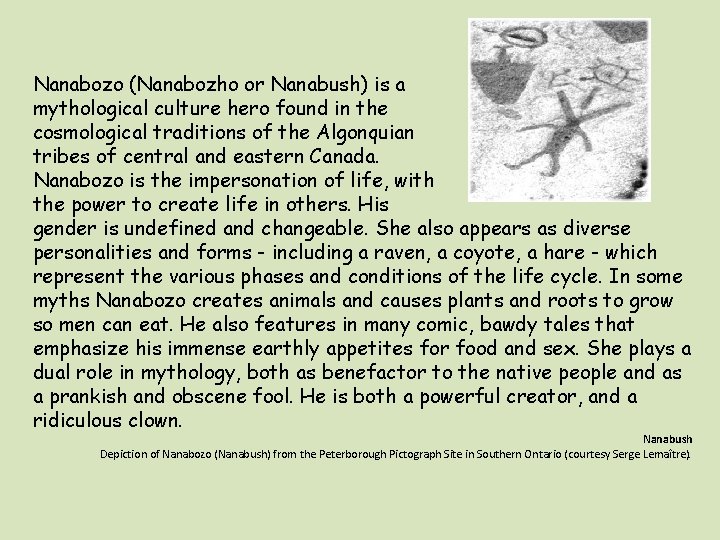 Nanabush Nanabozho In Anishinaabe mythology particularly among the