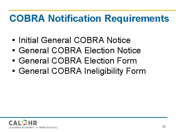 COBRA 1 Learning Objectives COBRA overview Plans subject