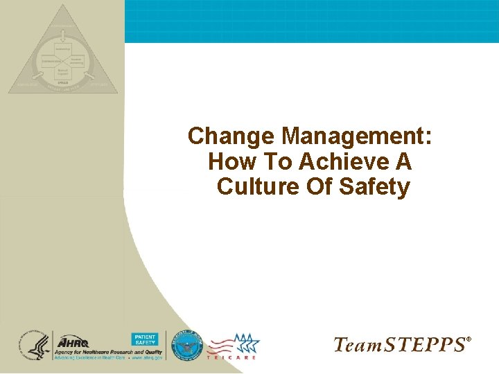 Change Management How To Achieve A Culture Of