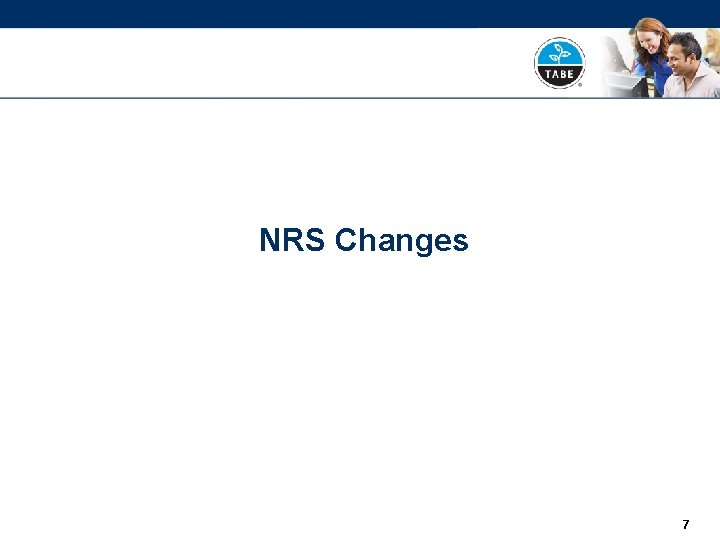 A New TABE for a New Era Agenda