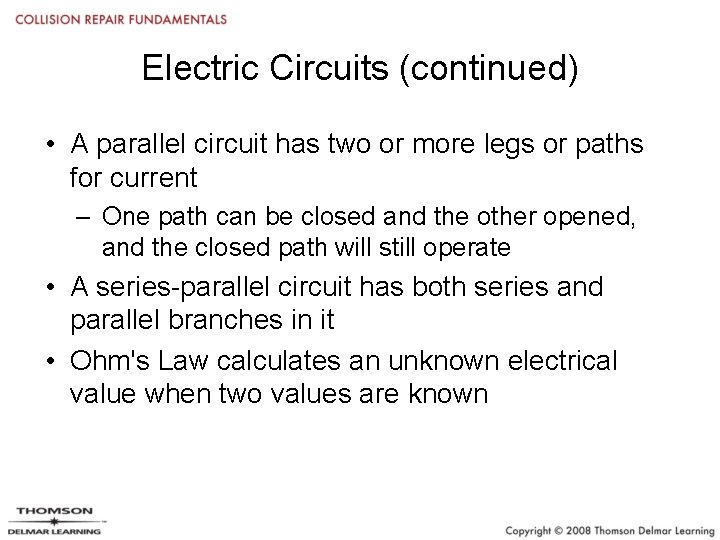 Chapter 26 Electrical Repairs Objectives Use various kinds