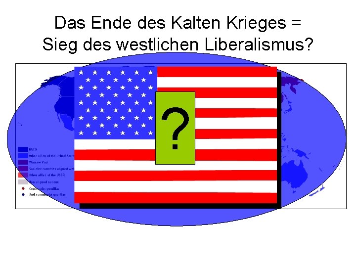 Der Kalte Krieg im berblick 1 Um was