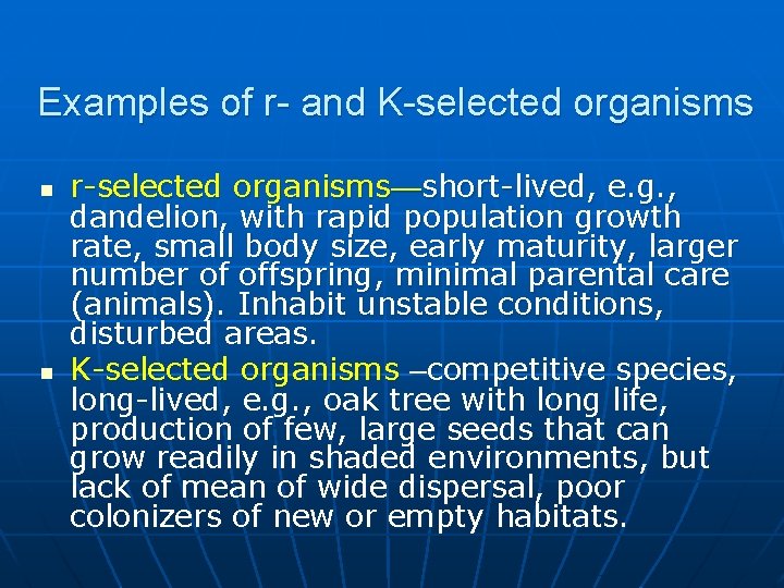 BIOL 4120 Principles of Ecology Lecture 7 Life