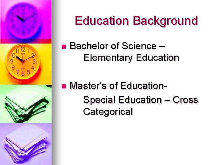 Meet Mrs Hoffman Kennerly Elementary Education Background n