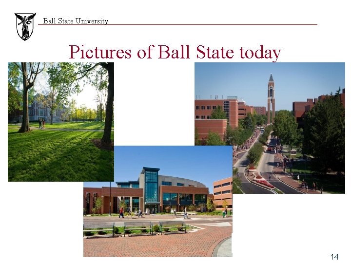 Ball State University Campus Master Plan Indiana Commission