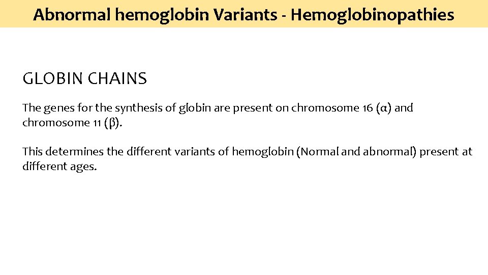 Hemoglobin Variation Dr Sunita Mittal Learning Objectives Different