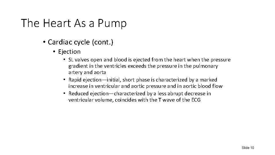 Chapter 19 Physiology of the Cardiovascular System Slide