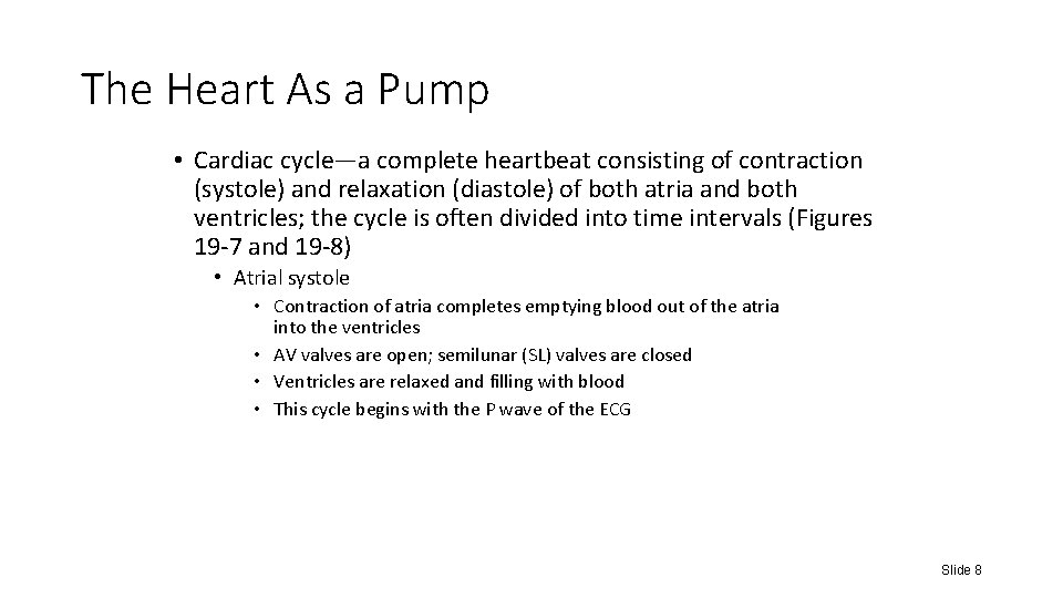 Chapter 19 Physiology of the Cardiovascular System Slide