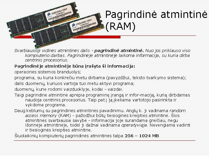Kompiuterio sandara Kompiuterio sandara 1 o Kompiuter sudaro