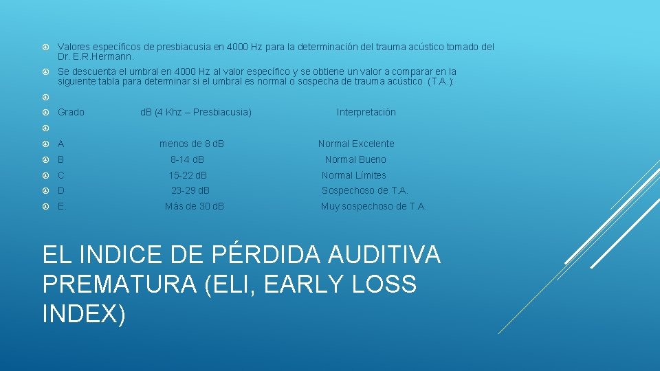 SALUD AUDITIVA EVALUACIN AUDIOMTRICA EN AUDIOLOGA OCUPACIONAL Dr