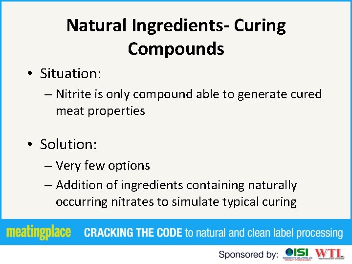 CRACKING THE CODE to Natural and Clean Label