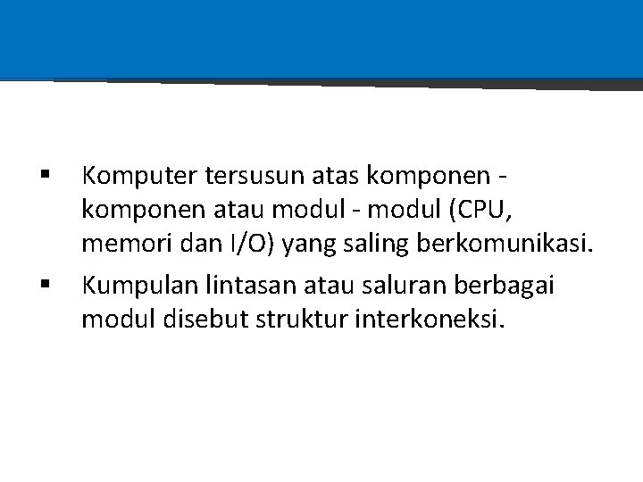 Arsitektur Komputer 2009 Fakultas Teknologi Informasi Universitas Budi