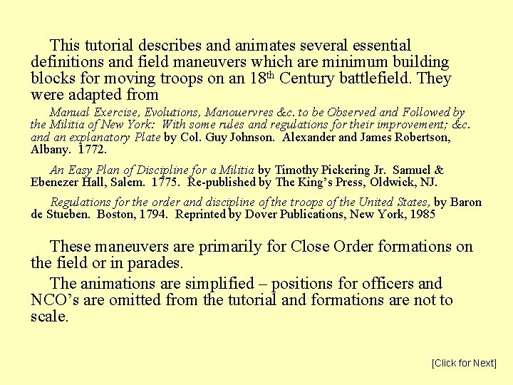 Essential Elements of 18 th Century Field Maneuvers