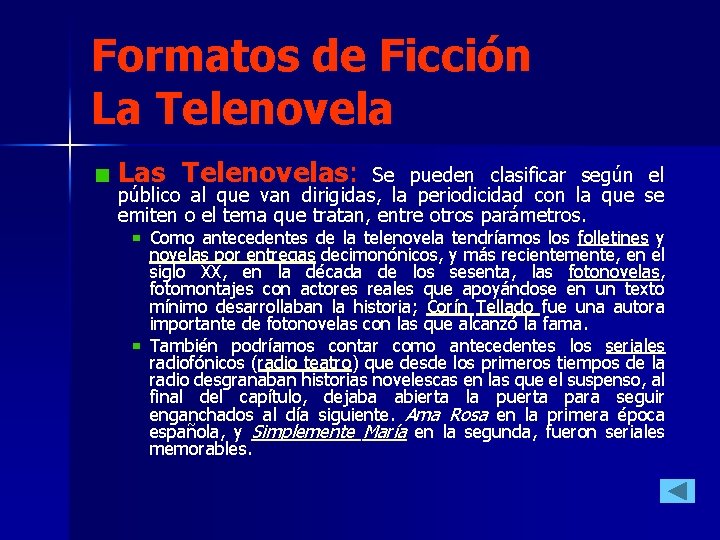 GNEROS Y FORMATOS TELEVISIVOS Informativo Ficcin Entretenimiento GNERO