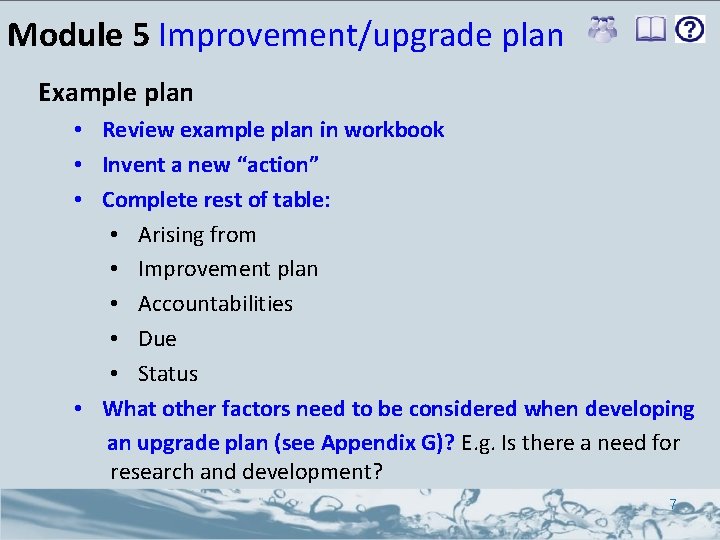 1 Module 5 Improvementupgrade plan Session structure Why