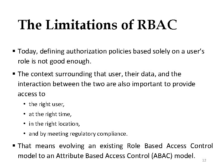 Attribute Based Access Control University of Oslo 1