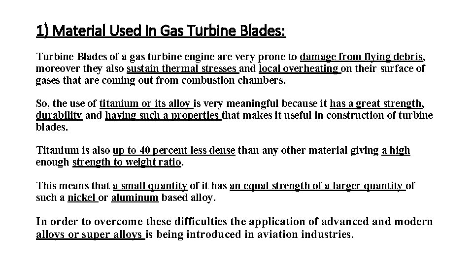 1 Lecture title Materials Used in Gas Turbine