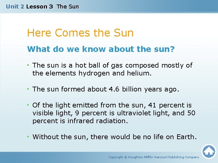 Unit 2 Lesson 3 The Sun Copyright Houghton