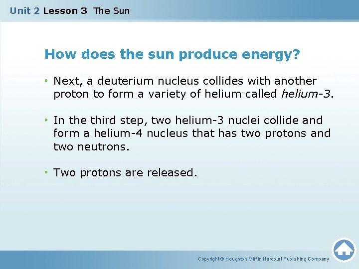 Unit 2 Lesson 3 The Sun Copyright Houghton