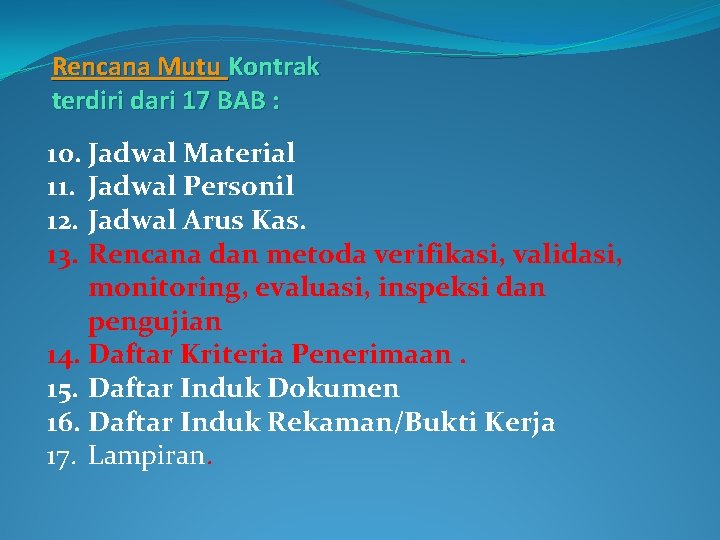 BAGIAN POKOK SISTEM MANAJEMEN MUTU SMM dan RENCANA
