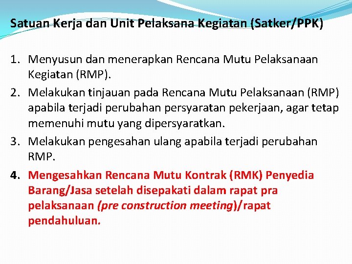 BAGIAN POKOK SISTEM MANAJEMEN MUTU SMM dan RENCANA