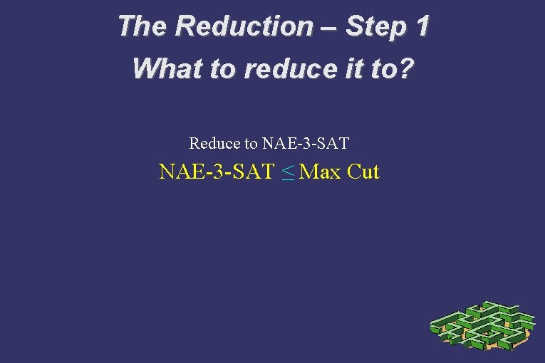 Max Cut Problem Daniel Natapov Problem Definition Given