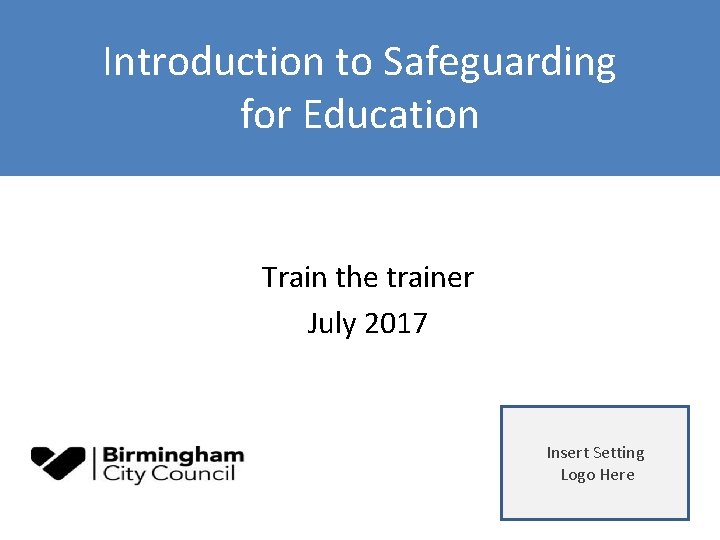 Introduction to Safeguarding for Education Train the trainer