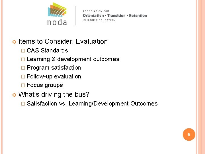 ORIENTATION 101 THE BASICS OF OTR AN INTRODUCTION