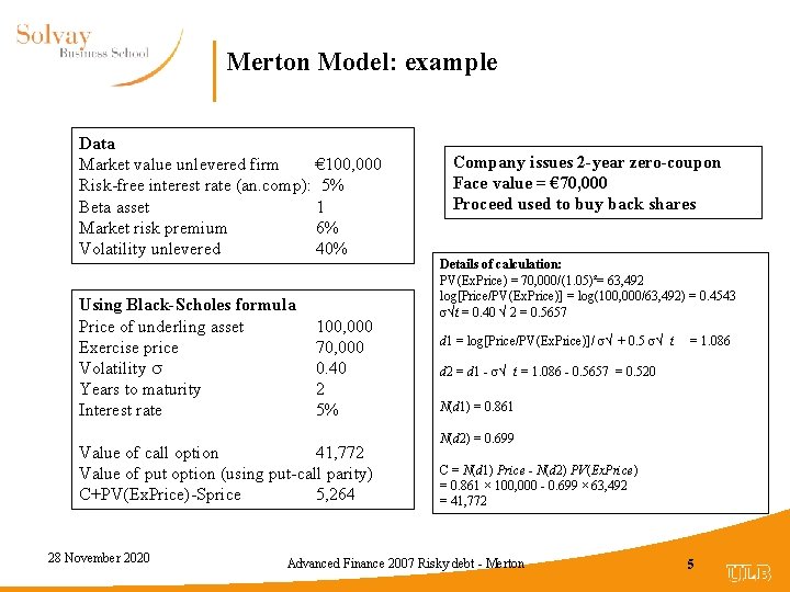 Advanced Finance 2006 2007 Risky debt 2 Professor
