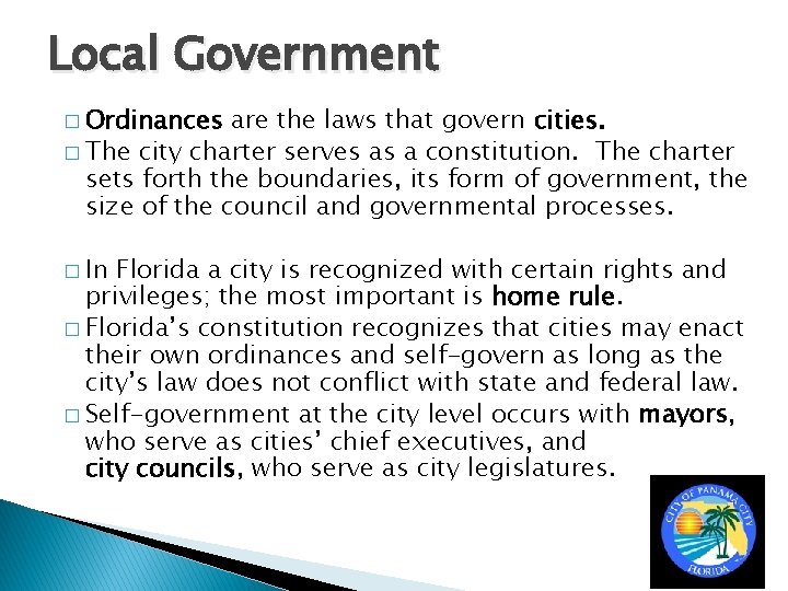 Processes and Lawmaking Students will learn about the