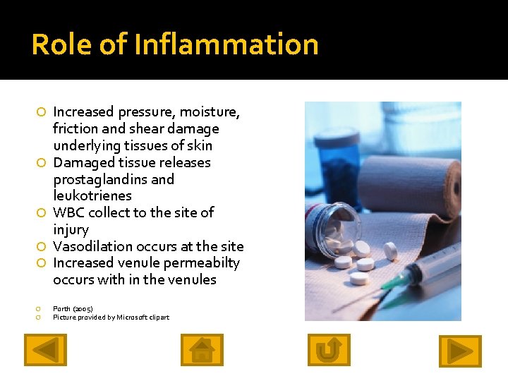 Pressure Ulcers in the Critically Ill Patient Jamie