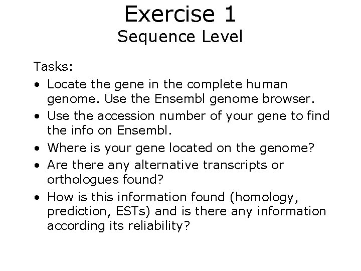 Exercise session 1 Exercise 1 OMIM identify disease