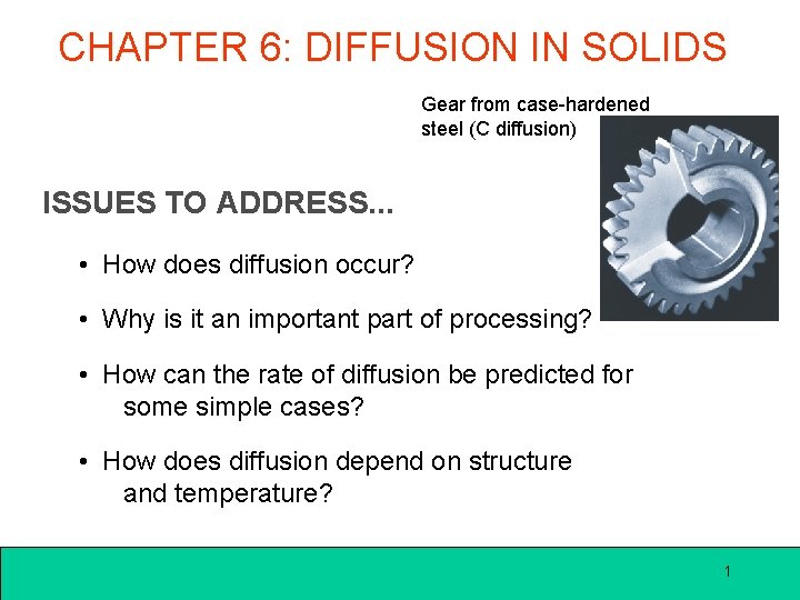 CHAPTER 6 DIFFUSION IN SOLIDS Gear from casehardened