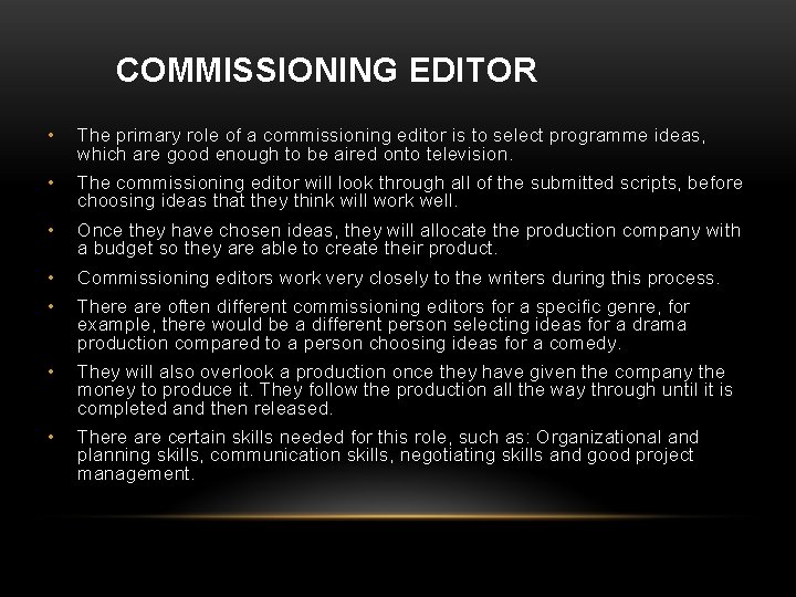 WRITING FOR TELEVISION AND VIDEO COMMISSIONING PROCESS By