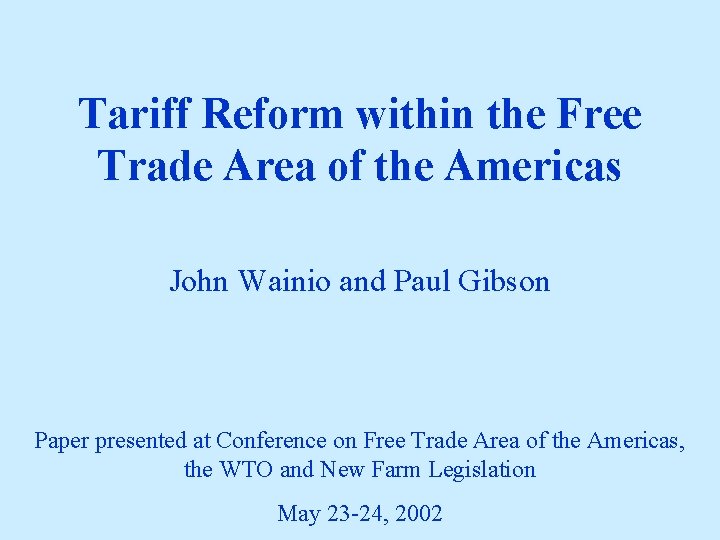 Tariff Reform within the Free Trade Area of